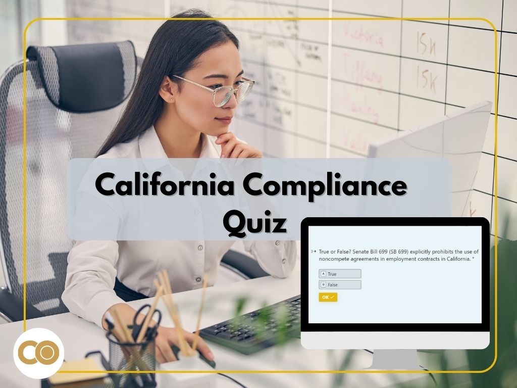 Quiz: Test Your California Compliance Knowledge l Combined